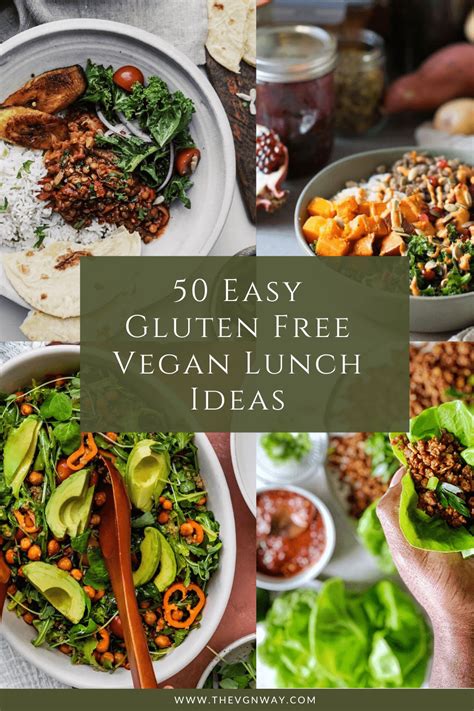 50 Easy Gluten Free Vegan Lunch Ideas The Vgn Way