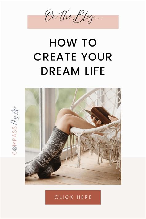 How To Create Your Dream Life Dream Life
