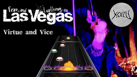 Virtue And Vice Fear And Loathing In Las Vegas [clone Hero Custom
