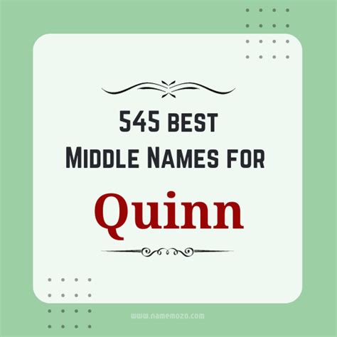 Best Middle Names For Quinn 545 Excellent Couplings Name Mozo