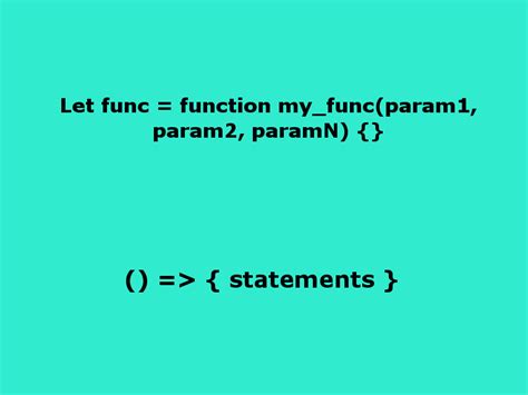 function expressions and arrow functions in javascript web and mobile