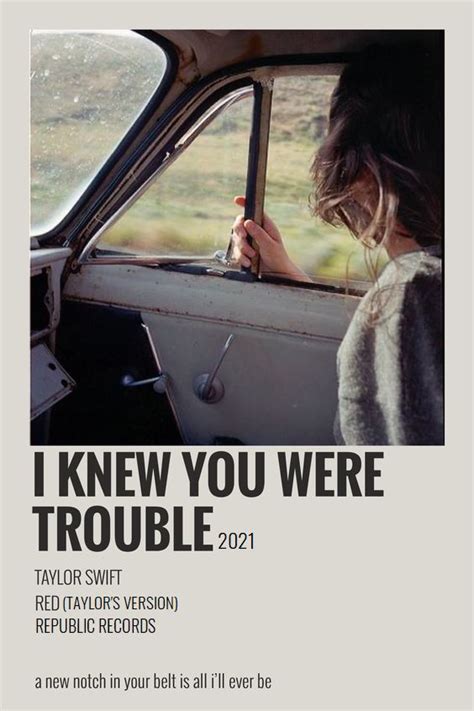 I Knew You Were Trouble Polaroid Poster Taylor Swift Lyrics Taylor