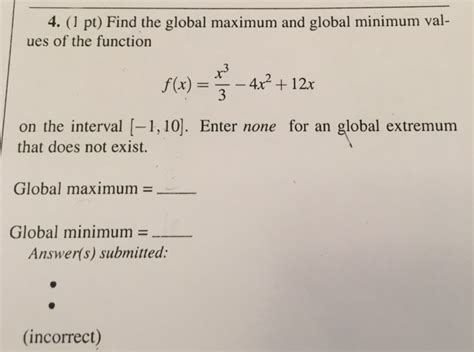 solved 4 find the global maximum and global minimum valu