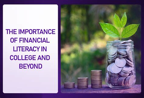 The Importance Of Financial Literacy In College And Beyond