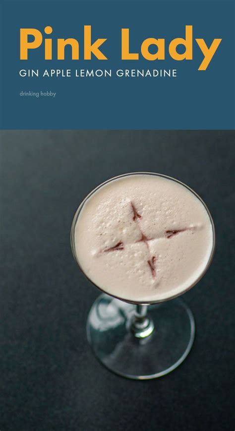 Pink Lady Cocktail Recipe A Tart Gin Drink With Applejack And
