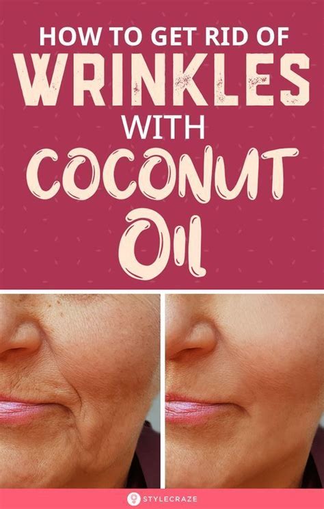 How To Get Rid Of Wrinkles Using Coconut Oil Artofit