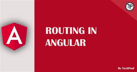 routing in angular