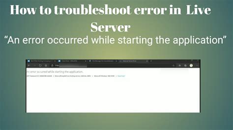 how to troubleshoot “an error occurred while starting the application