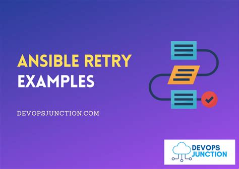 ansible retry examples retry a task until condition met devopsjunction