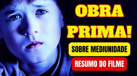 Resumo Do Filme O Sexto Sentido Com Spoilers Filmes Espiritualistas