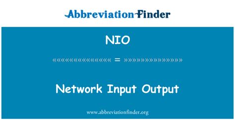 nio definition network input output abbreviation finder