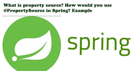 what is property source in spring framework