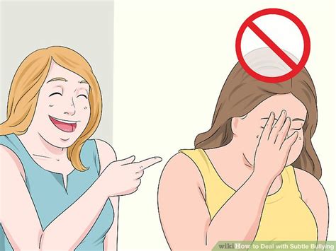 How To Deal With Subtle Bullying How To Do Anything