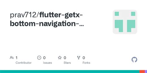 github prav712 flutter getx bottom navigation example