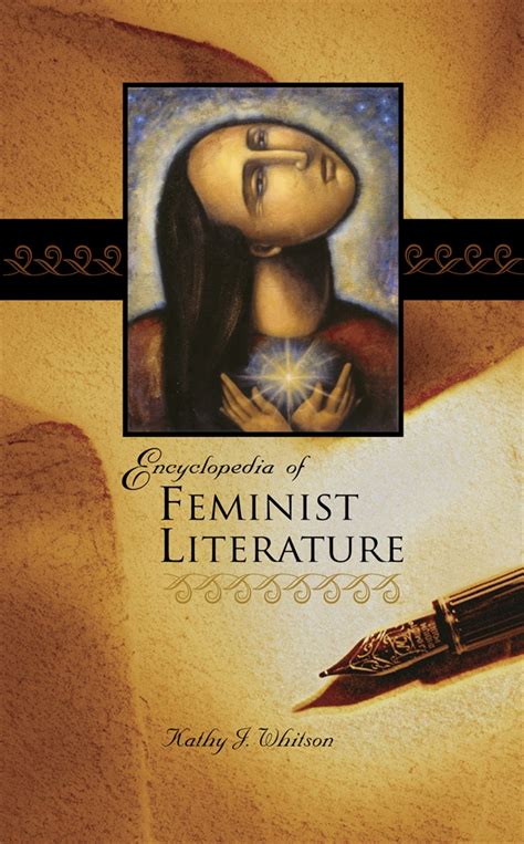 Feminist Literature Encyclopedia Of • Abc Clio