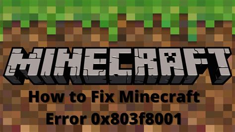 如何修复 Windows 上的 Minecraft 错误 0x803f8001？