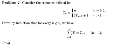 solved problem 2 consider the sequence defined by tn {m