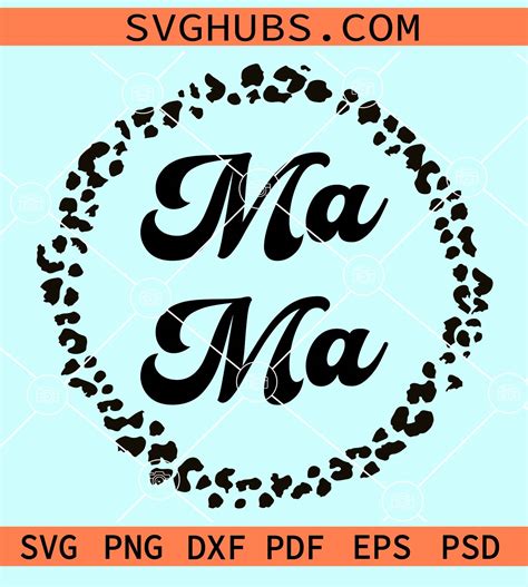 Leopard Mama Circle Frame Svg Leopard Print Svg Leopard Mama Svg