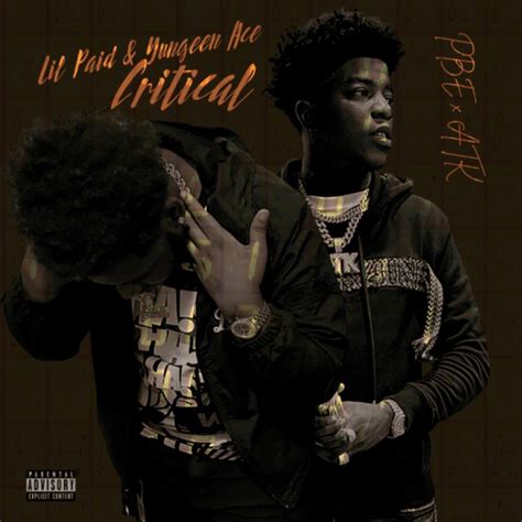 Critical Feat Yungeen Ace Single By Lil Paid Spotify