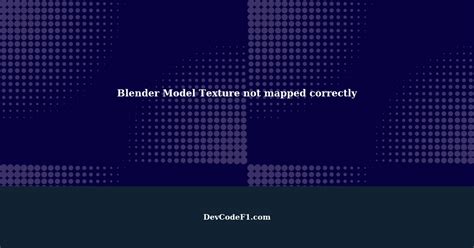 blender model texture not mapped correctly opengl modern core 4 3