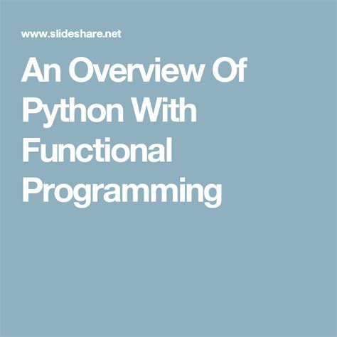 an overview of python with functional programming python