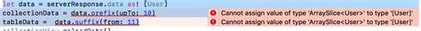 ios cannot assign value of type arrayslice to type [user