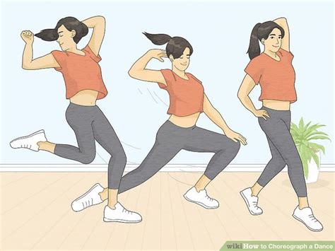 How To Choreograph A Dance 11 Steps With Pictures Wikihow