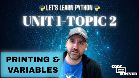 variables and printing let s learn python unit 1 topic 2 coding