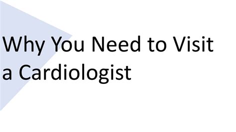 Ppt Why You Need To Visit A Cardiologist Powerpoint Presentation