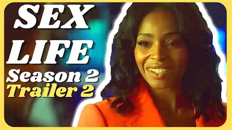 Sex Life Trailer 2 2023 Season 2 Sarah Shahi Youtube