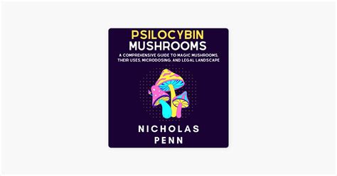 ‎psilocybin Mushrooms A Comprehensive Guide To Magic Mushrooms Their