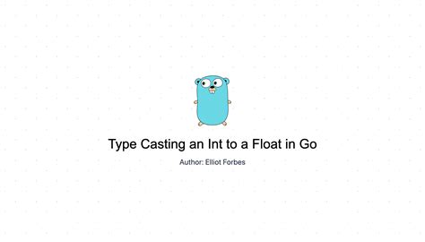 type casting an int to a float in go