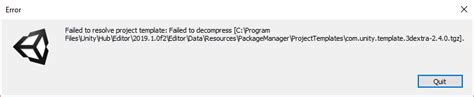 报错failed to resolve project template 技术问答 unity官方开发者社区