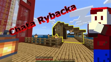 Chata Rybacka Minecraft Youtube