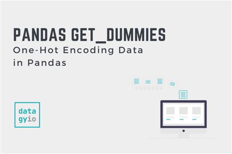 pandas get dummies one hot encoding explained datagy