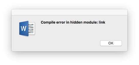 how to resolve compile error in hidden module link in word mac 2016