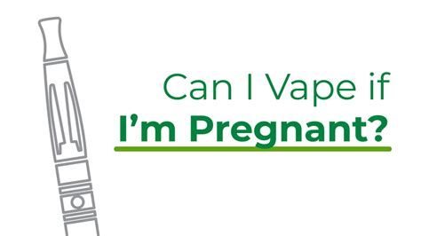 Can I Vape Whilst Pregnant Vpz Vape E Liquids Kits And Coils