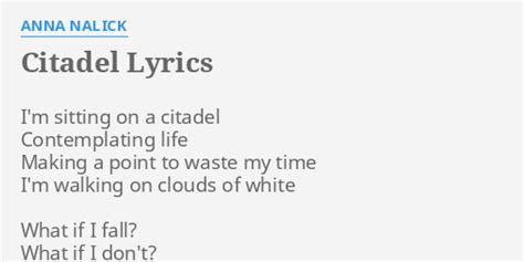 Citadel Lyrics By Anna Nalick Im Sitting On A