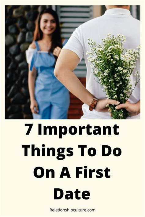 7 Important Things To Do On A First Date First Date Best