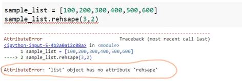 attributeerror list object has no attribute reshape solved