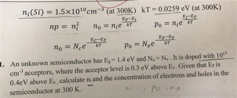 Solved An Unknown Semiconductor Has E G 1 4 Ev And N C