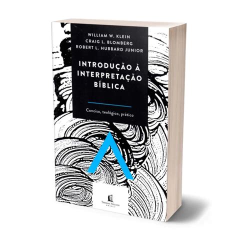 Livro Introdução À Interpretação Bíblica William W Klein William W