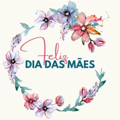 Feliz Dia Das Mães 32 Cartões Para Imprimir E 80 Frases Para