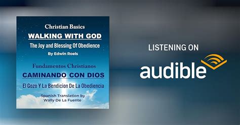Walking With God Caminando Con Dios Christian Basics Fundamentos