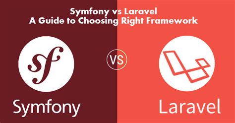 php laravel vs symfony a detailed comparison of web development