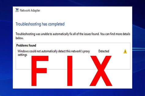 windows could not automatically detect proxy settings for this network