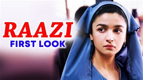 Raazi First Look Alia Bhatt In Burqa Raazi Teaser Youtube