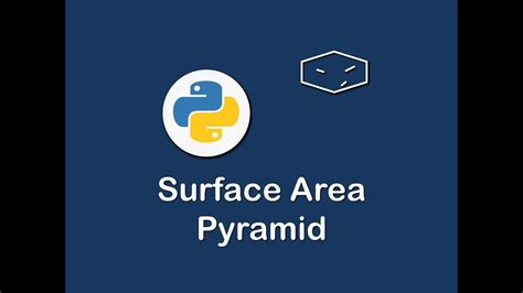 surface area of pyramid in python 😀 youtube