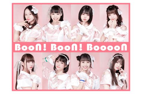 Boon Boon Boooon 2022年4月3日のライブをもって現体制の活動終了 Idol