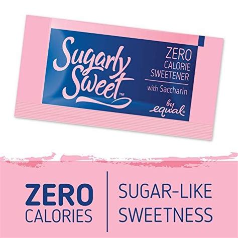 Sugarly Sweet By Equal Zero Calorie Sweetener With Saccharin